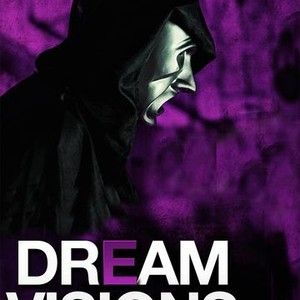 Dream Visions - Rotten Tomatoes