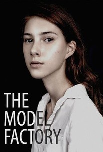 The Model Factory | Rotten Tomatoes