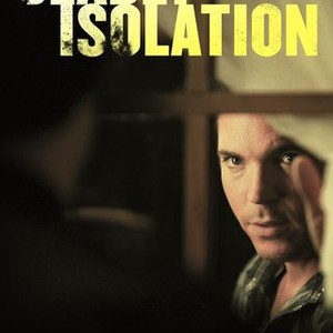 Deadly Isolation - Rotten Tomatoes