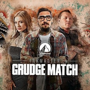 Ink Master Grudge Match - Rotten Tomatoes