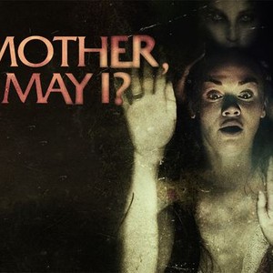 Mother, May I? - Rotten Tomatoes