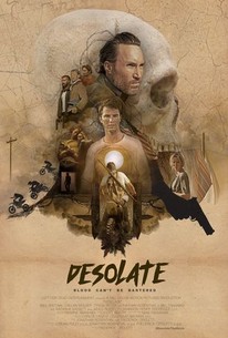 Desolate (2018) | Rotten Tomatoes