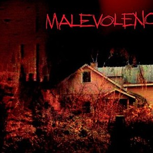 Malevolence - Rotten Tomatoes