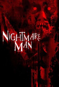 Nightmare Man | Rotten Tomatoes