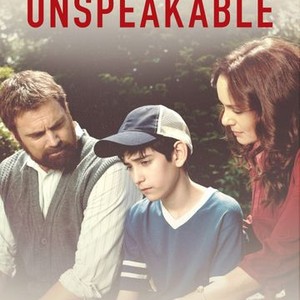 Unspeakable - Rotten Tomatoes