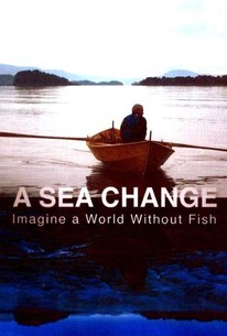 A Sea Change | Rotten Tomatoes