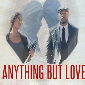 Anything but Love - Rotten Tomatoes