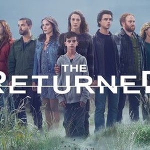 The Returned - Rotten Tomatoes