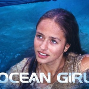 Ocean Girl - Rotten Tomatoes