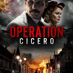 Operation Cicero - Rotten Tomatoes