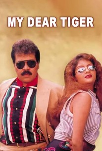 My Dear Tiger | Rotten Tomatoes