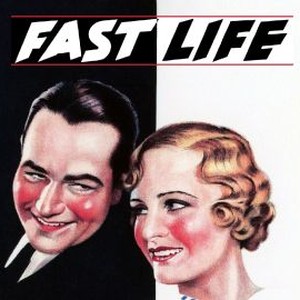 Fast Life - Rotten Tomatoes