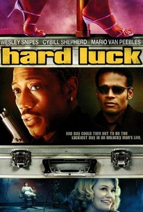Hard Luck | Rotten Tomatoes