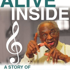 Alive Inside - Rotten Tomatoes