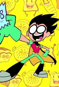 Teen Titans Go!: Season 1, Episode 1 | Rotten Tomatoes