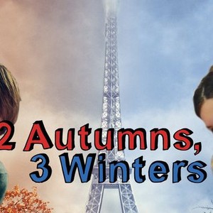 2 Autumns, 3 Winters - Rotten Tomatoes