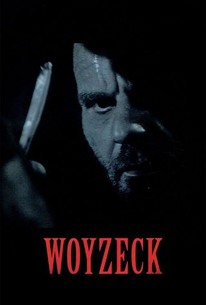 Woyzeck | Rotten Tomatoes