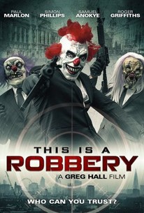 This Is a Robbery | Rotten Tomatoes