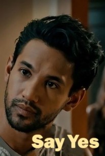 Say Yes (1995) | Rotten Tomatoes