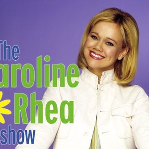 The Caroline Rhea Show: Season 1, Episode 73 - Rotten Tomatoes