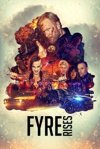 Fyre Rises | Rotten Tomatoes