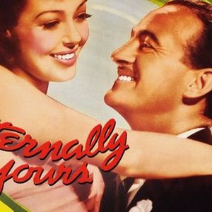 Eternally Yours - Rotten Tomatoes