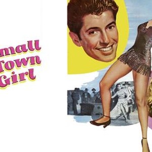 Small Town Girl - Rotten Tomatoes