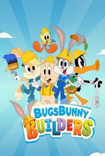 Bugs Bunny Builders: Shorts: Season 2 | Rotten Tomatoes