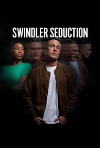 Swindler Seduction - Rotten Tomatoes
