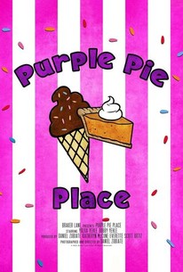 Purple Pie Place | Rotten Tomatoes