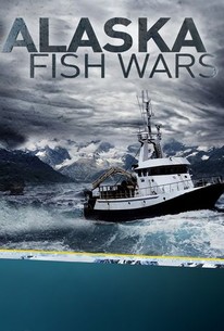 Alaska Fish Wars: Season 1 | Rotten Tomatoes