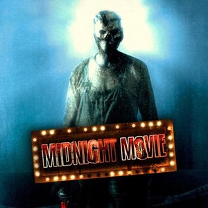 Midnight Movie - Rotten Tomatoes
