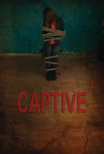 Captive - Rotten Tomatoes