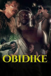 Obidike | Rotten Tomatoes