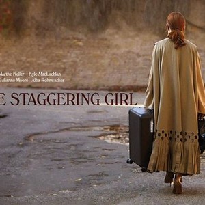 The Staggering Girl - Rotten Tomatoes