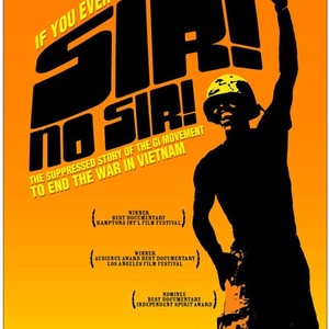 Sir! No Sir! - Rotten Tomatoes