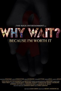 Why Wait (2022) | Rotten Tomatoes