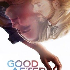 Good After Bad - Rotten Tomatoes