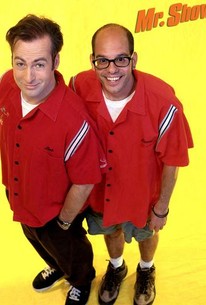 Mr. Show With Bob and David - Rotten Tomatoes