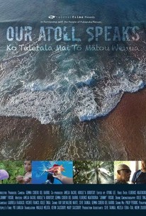Our Atoll Speaks: Ko Talatala Mai Tō Mātou Wenua | Rotten Tomatoes
