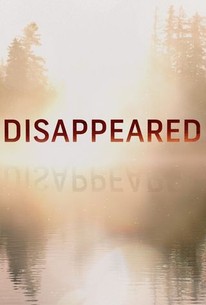 Disappeared: Season 7 | Rotten Tomatoes