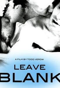 Leave Blank | Rotten Tomatoes