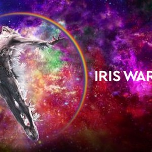 Iris Warriors - Rotten Tomatoes