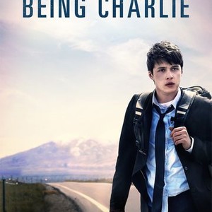 Being Charlie - Rotten Tomatoes