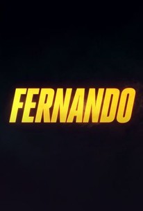 Fernando | Rotten Tomatoes
