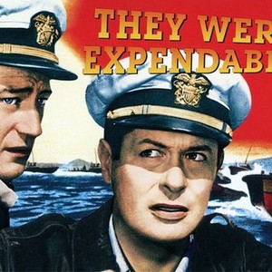 They Were Expendable - Rotten Tomatoes