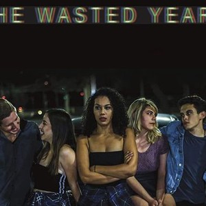 The Wasted Years - Rotten Tomatoes