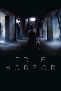 True Horror - Rotten Tomatoes