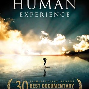 The Human Experience - Rotten Tomatoes