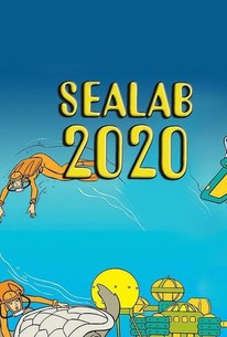 Sealab 2020: Season 1 | Rotten Tomatoes